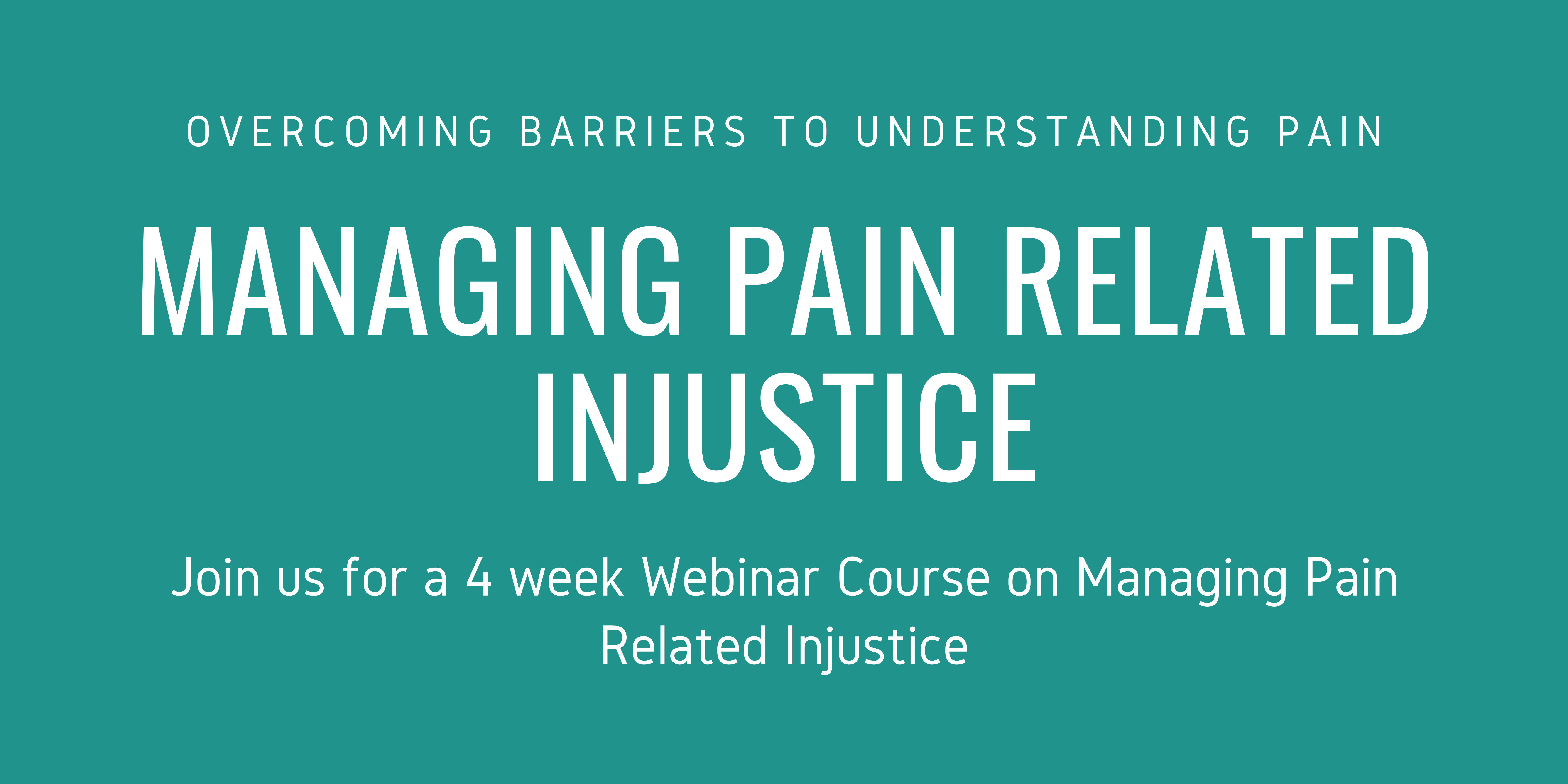 Managing Pain Related Injustice - Pain Coach